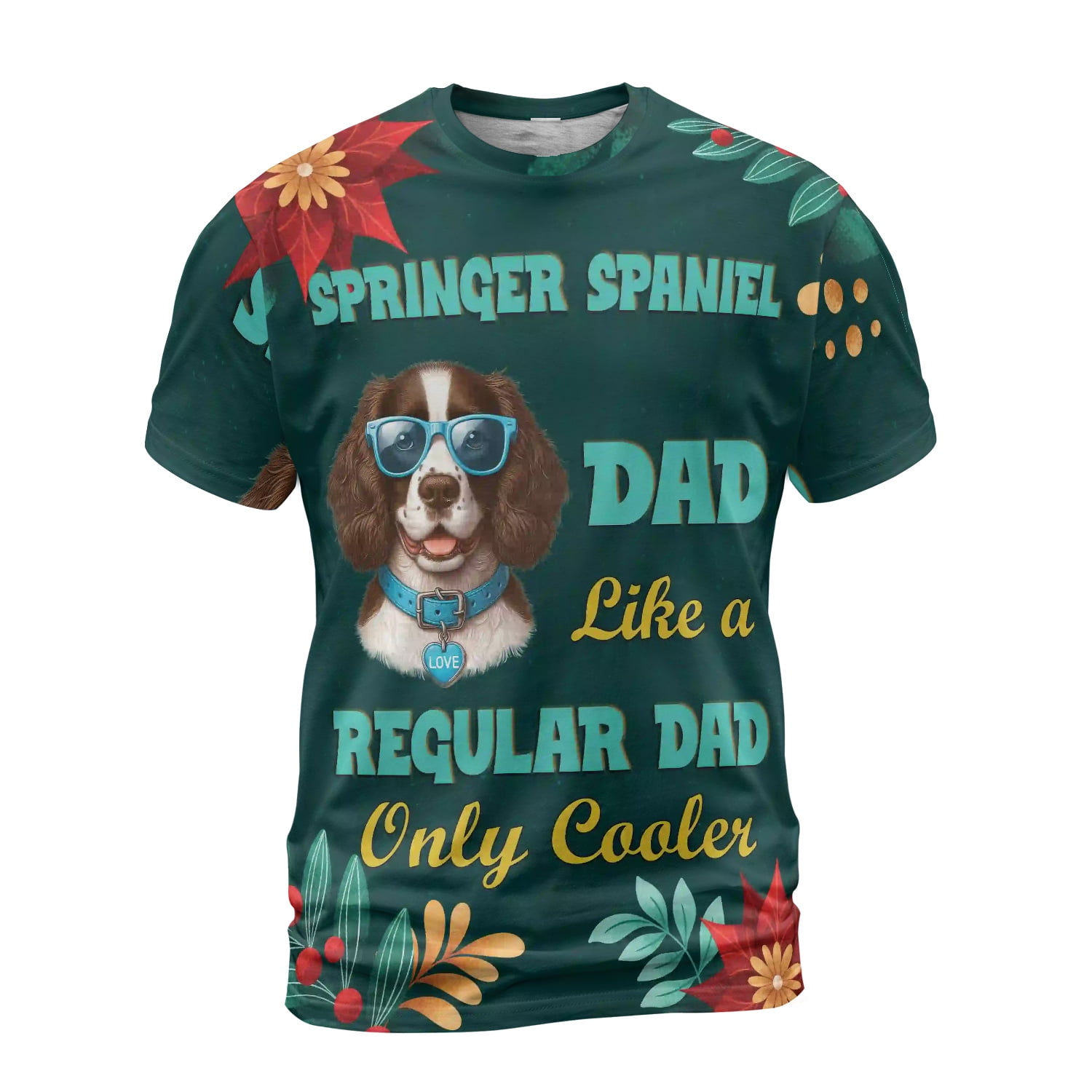 English Springer Spaniel Dad Like a Regular Dad Only Cooler Happy ...