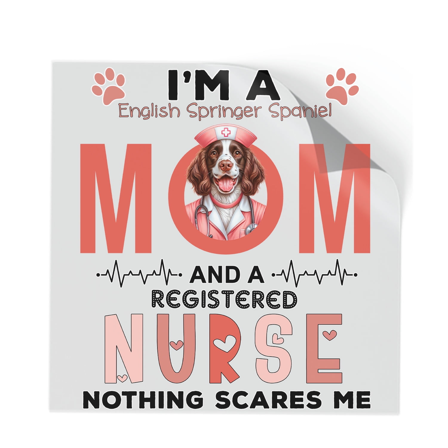 I'm a English Springer Spaniel Mom and a Registered Nurse Nothing ...