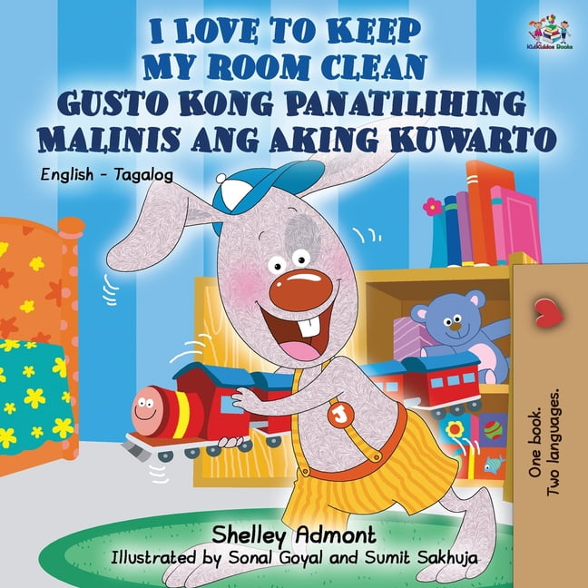 English Tagalog Bilingual Collection: I Love to Keep My Room Clean ...