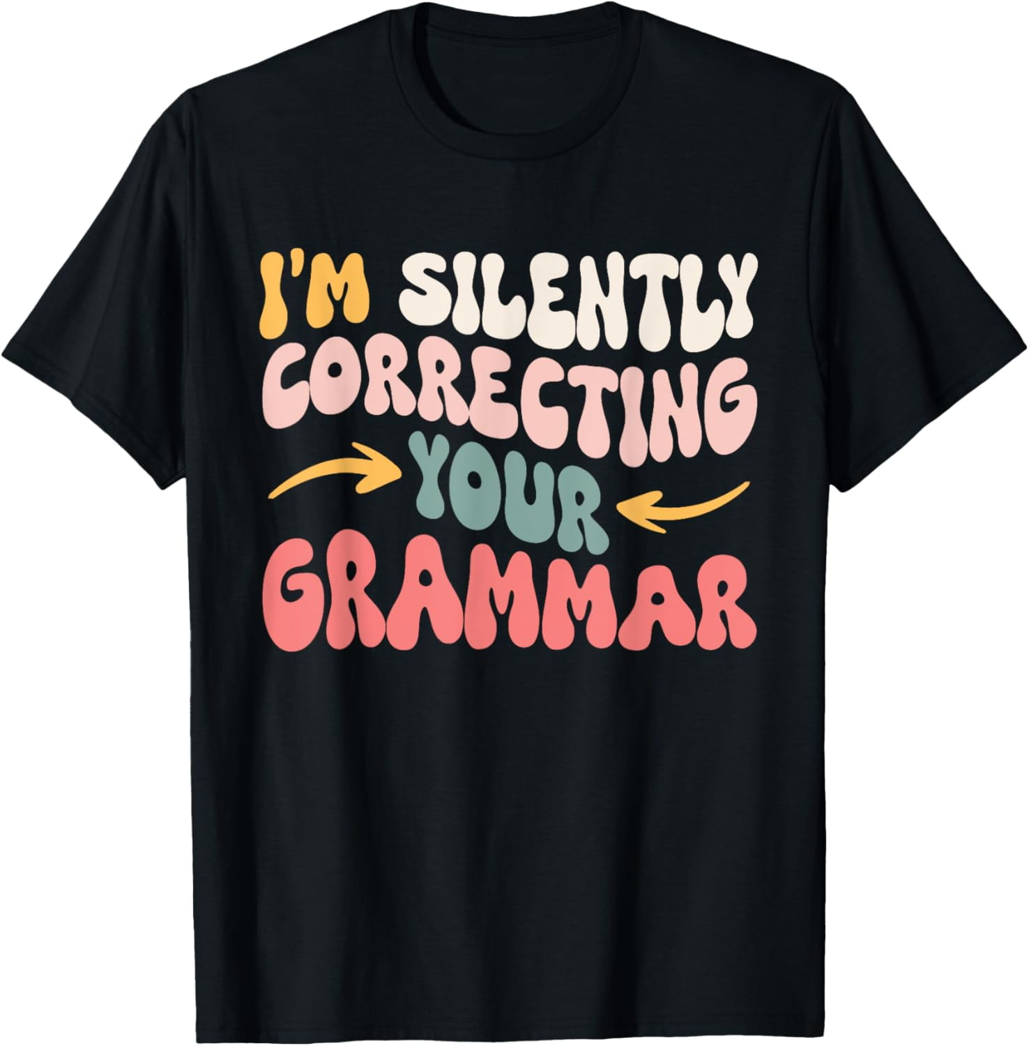 English Teacher Grammar Police T-Shirt - Walmart.com
