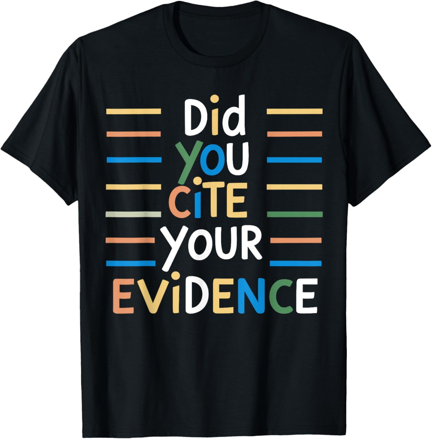 English Teacher Grammar Punctuation Writing Cite Evidence T-Shirt ...