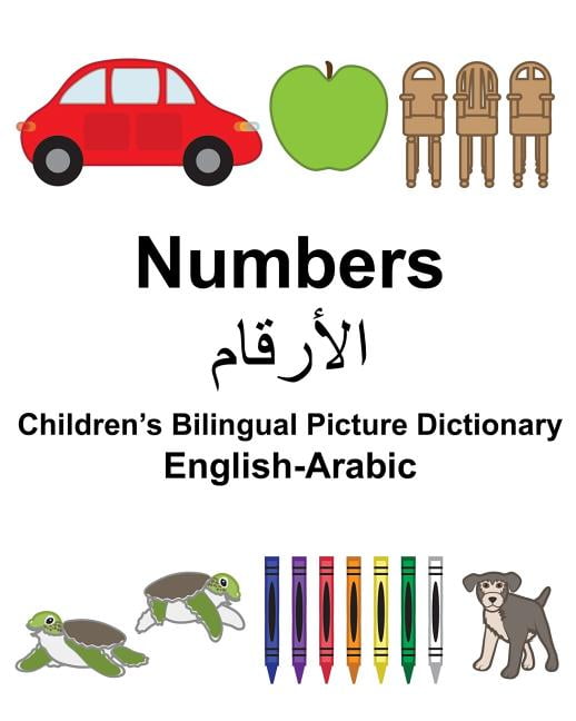 English-arabic Numbers Children?s Bilingual Picture Dictionary ...