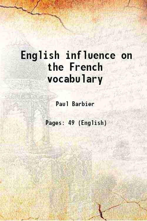 English influence on the French vocabulary 1922 - Walmart.com