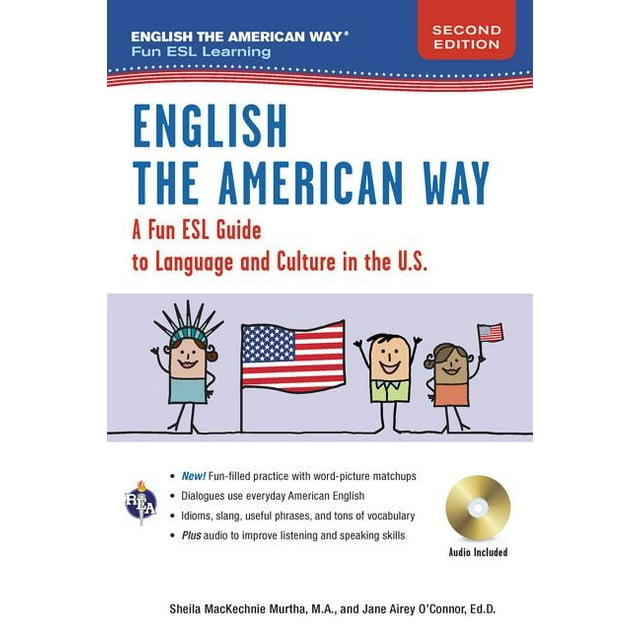 English the American Way: A Fun Guide to English Language 2nd Edition ...