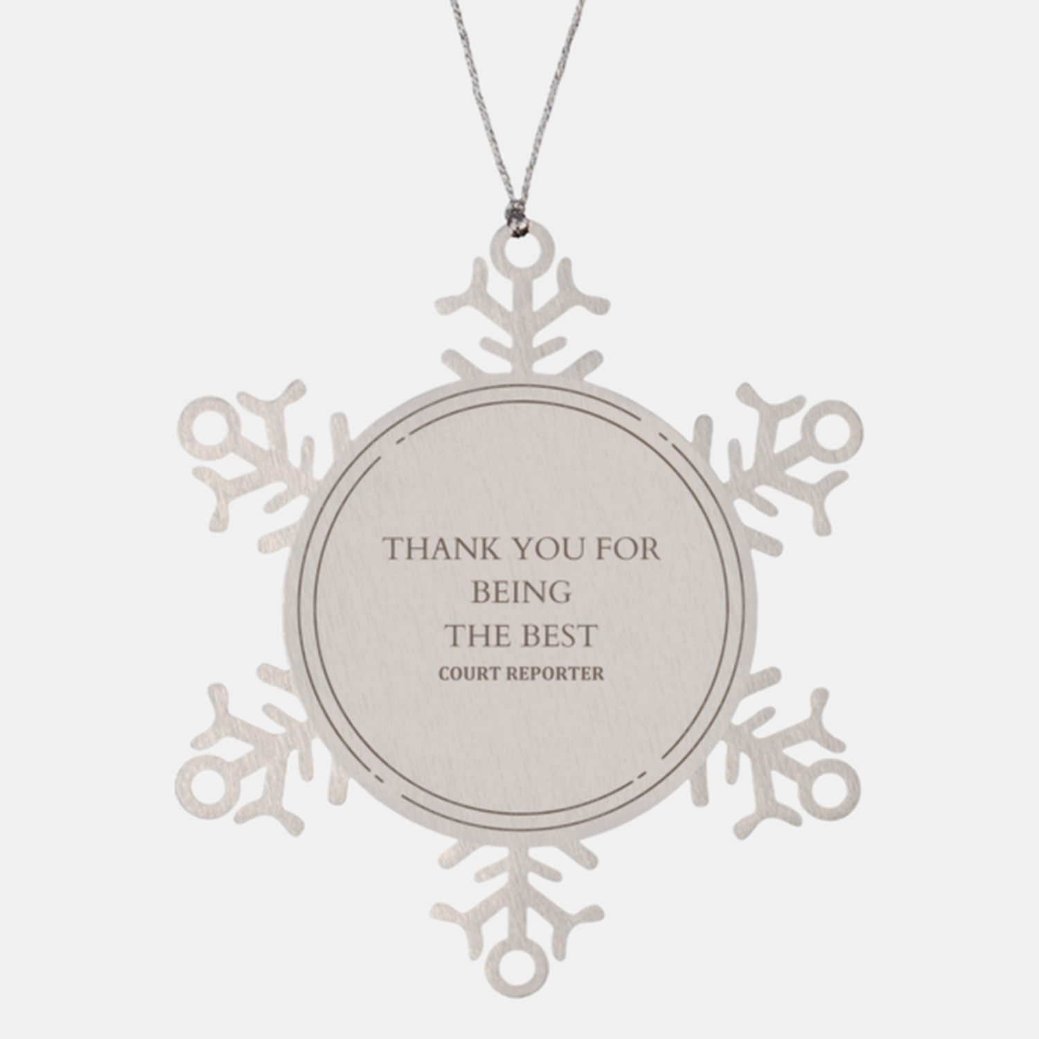 Engraved Snowflake Ornament for the Best Court Reporter - Unique ...