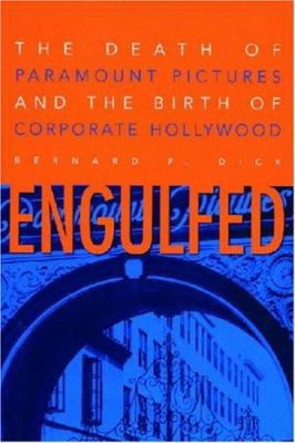 Pre-Owned Engulfed: The Death of Paramount Pictures and the Birth of ...
