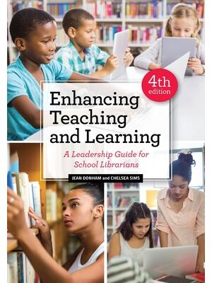 Enhancing Teaching and Learning: A Leadership Guide for School ...