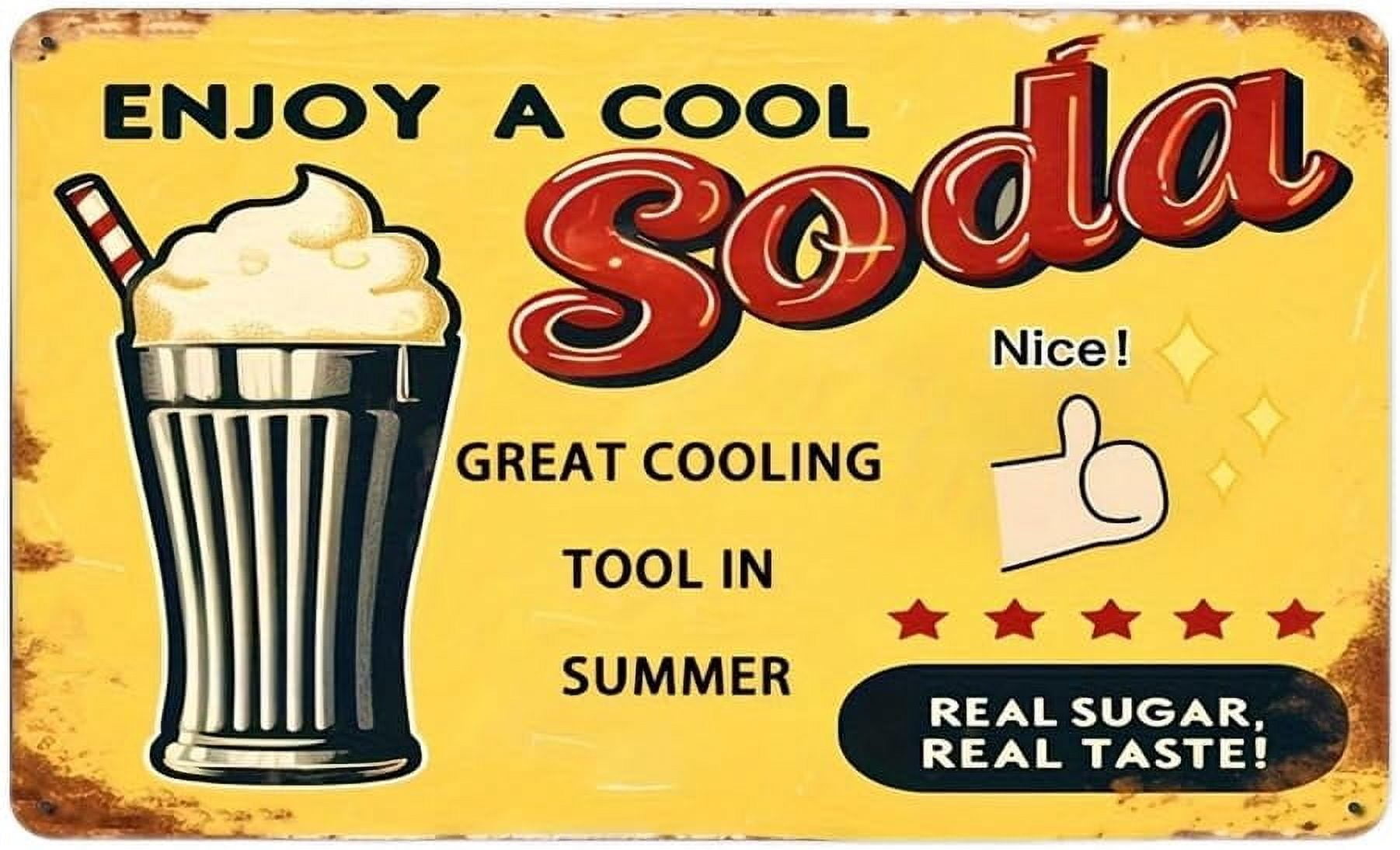 Enjoy A Cool Soda Great Cooling Tool In Summer Sign Metal Tin Signs ...