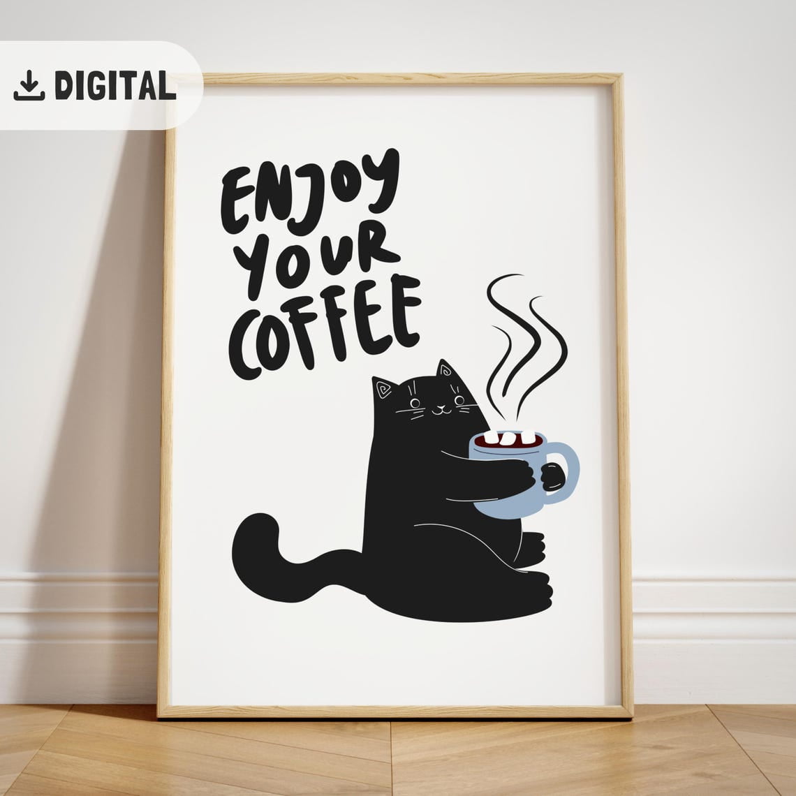 Enjoy Your Coffee Poster, Badly Drawn Cat Wall Art, Cute Kitten ...