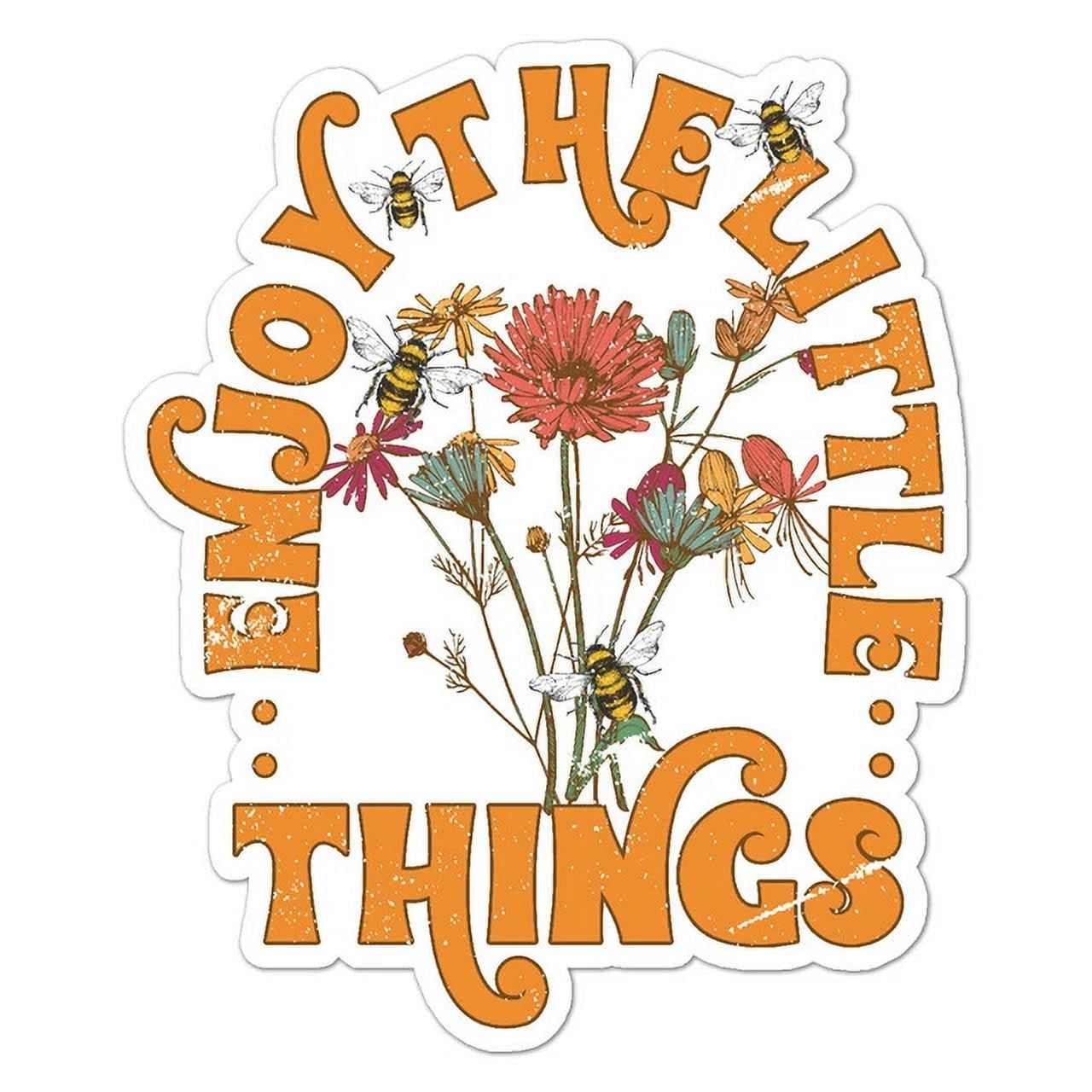 Enjoy The Little Things Sticker Indoor Outdoor Phone Decal Water Bottle ...