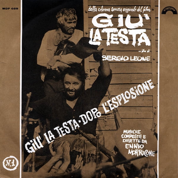 Ennio Morricone - Giù La Testa (Duck, You Sucker, A Fistful of Dynamite ...