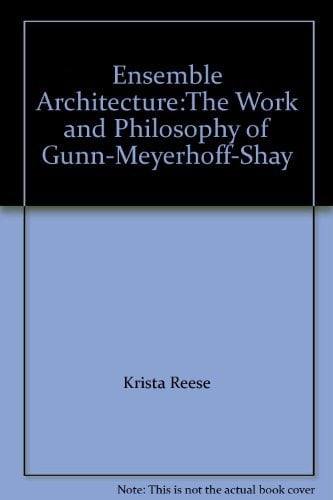 Pre-Owned Ensemble Architecture:The Work and Philosophy of Gunn ...