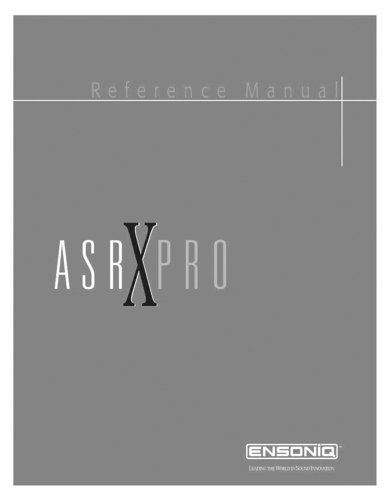 Instruction Manual ONLY for Ensoniq ASR-X PRO Reference Manual REPRINT ...
