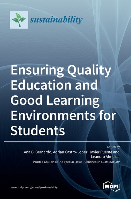 Ensuring Quality Education and Good Learning Environments for Students ...