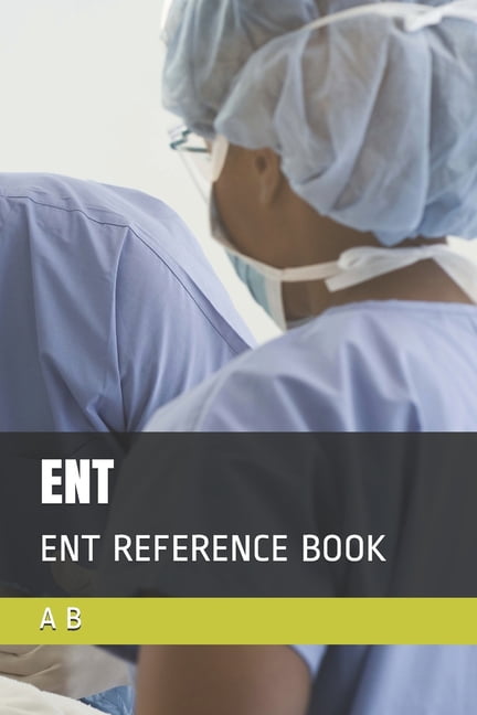 Ent: Ent Reference Book - Walmart.com