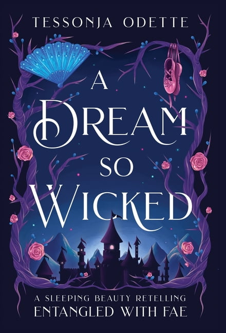 Entangled with Fae: A Dream So Wicked (Hardcover) - Walmart.com
