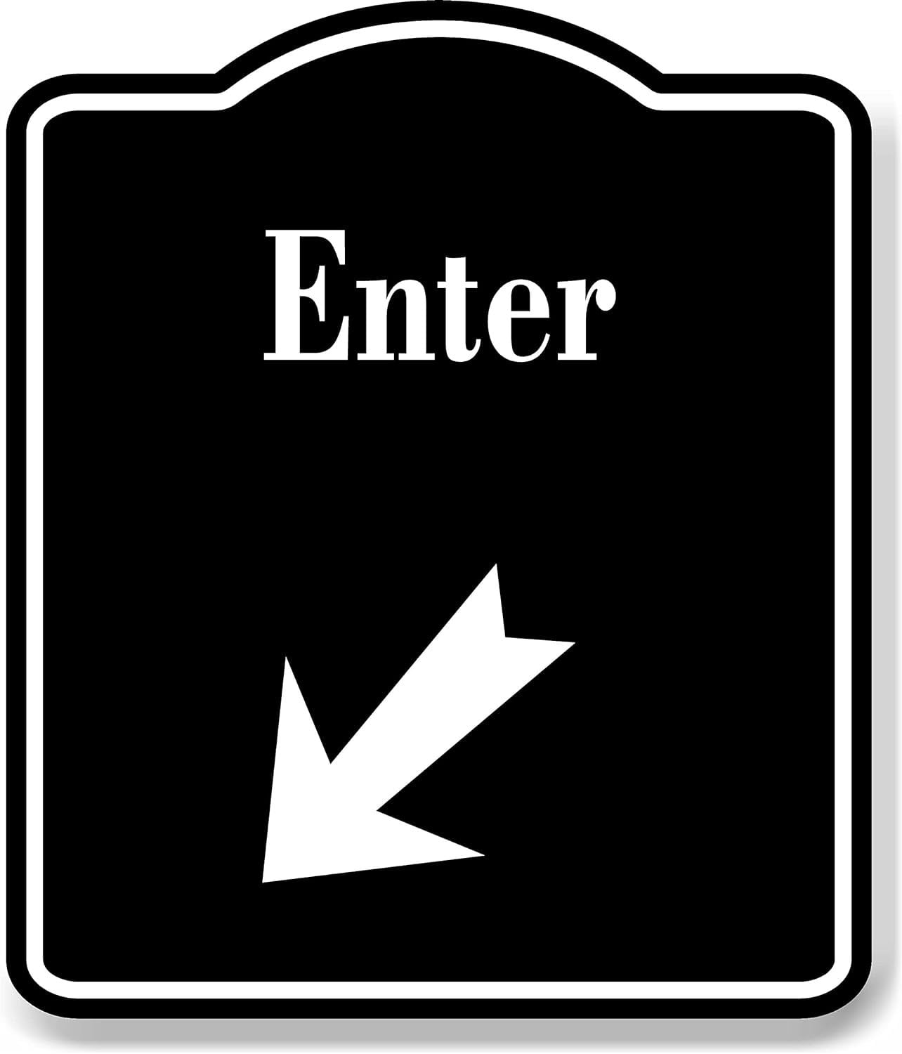 Enter 45 Degree Down Left Arrow BLACK Aluminum Composite Sign, 8.5"x10 ...