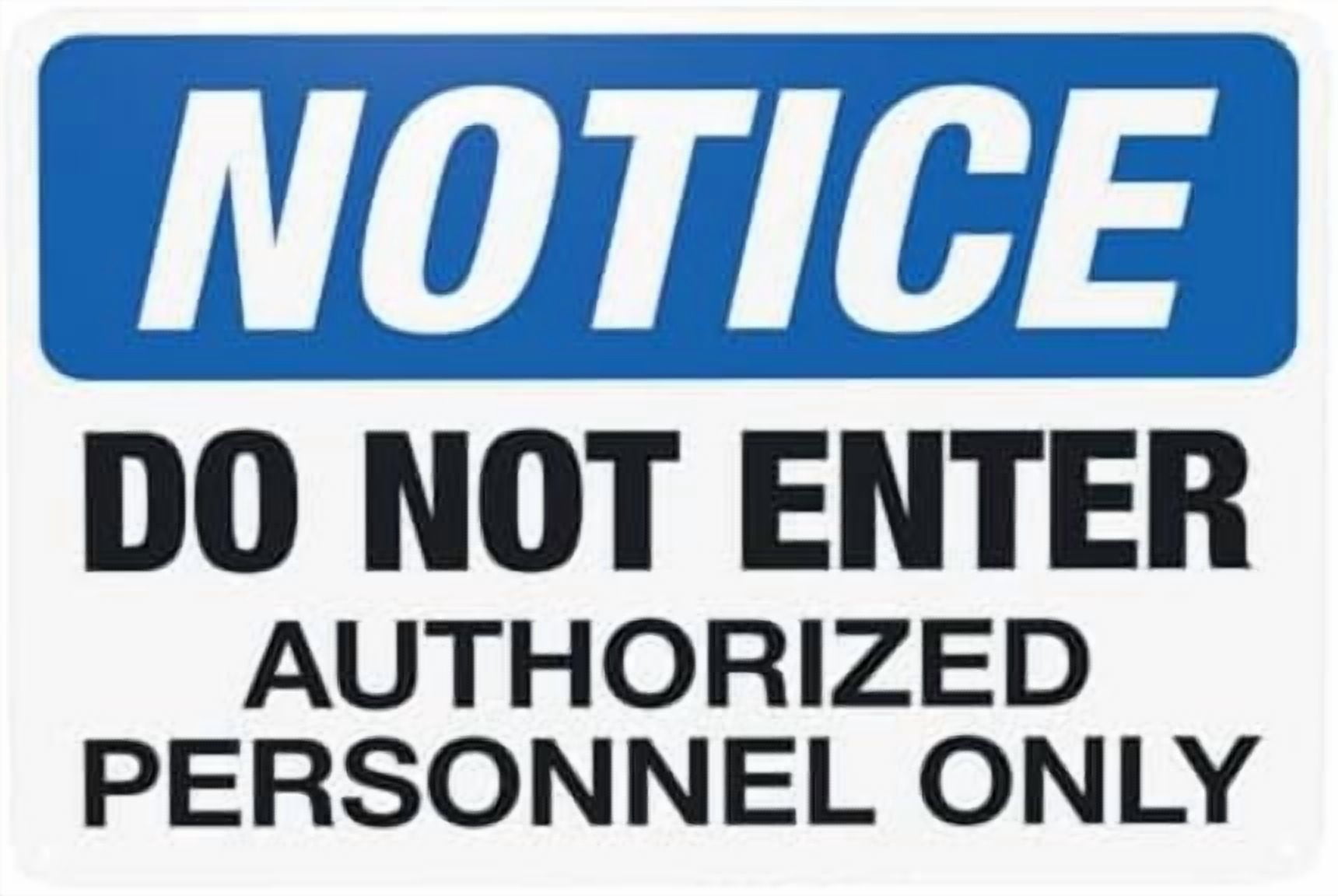Do Not Enter Authorized Personnel Only Warning Sign, Do Not Enter ...