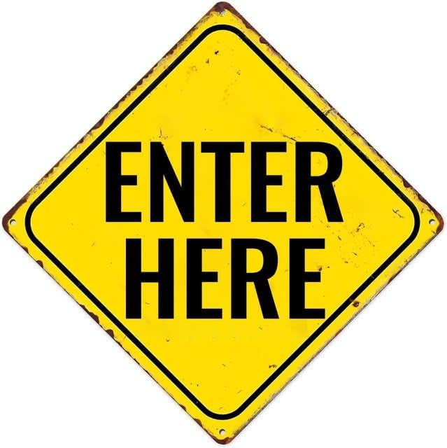 Enter Here Sign For Home Office Bar Indoor Outdoor Wall Decor Yard Sign ...