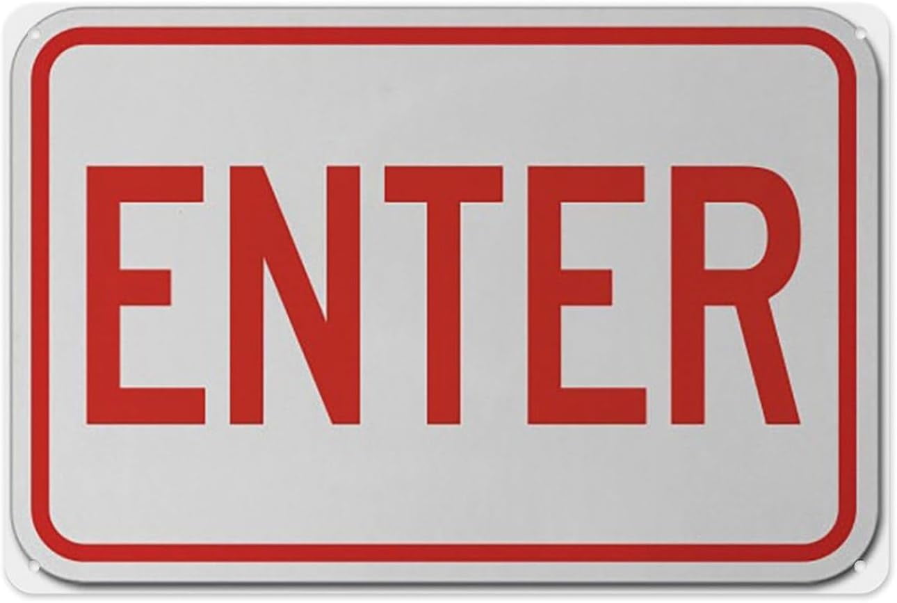 Enter Sign 8"x12" - Aluminum Tin Warning for Home Outdoor Garden, High ...