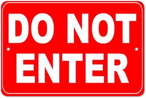 Do Not Enter Sign - 8x12 No Trespassing Sign - Do Not Enter Signs ...