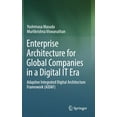 Enterprise Architecture for Global Companies in a Digital It Era ...