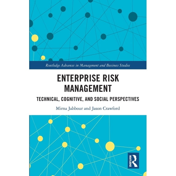 Routledge Advances in Management and Bus Enterprise Risk Management ...