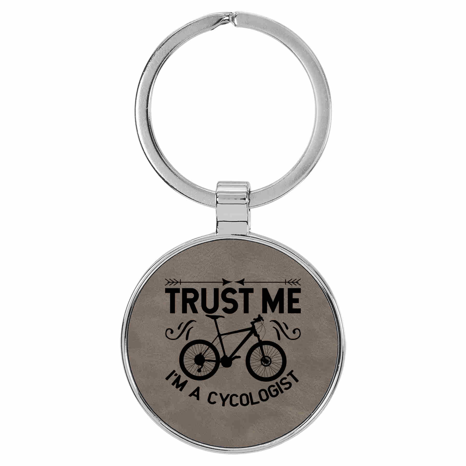 Enthoozies Trust me I'm a Cycologist Bike Biking Cycling Gray Laser ...