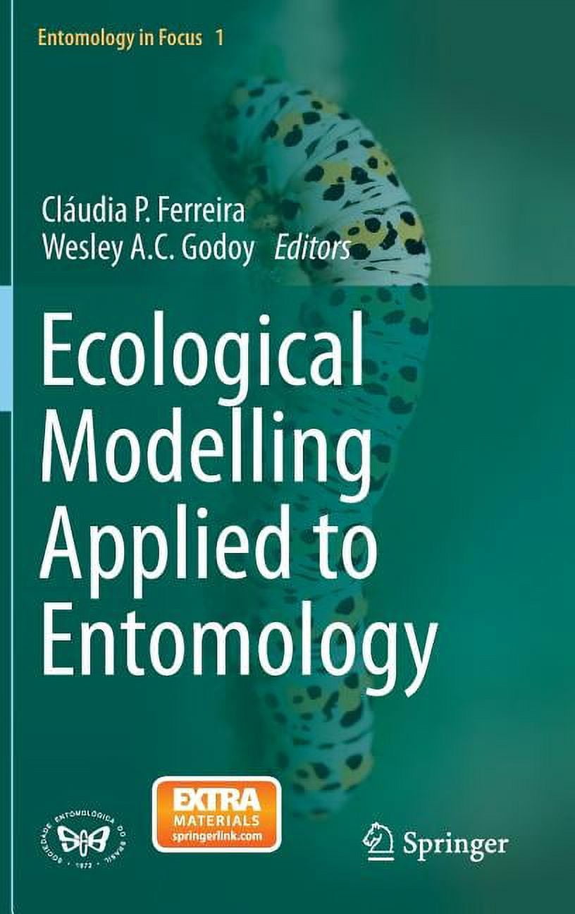 Entomology in Focus: Ecological Modelling Applied to Entomology ...