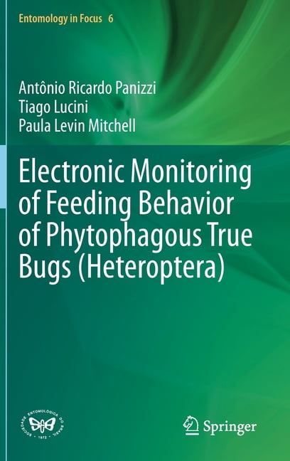 Entomology in Focus Electronic Monitoring of Feeding Behavior of ...