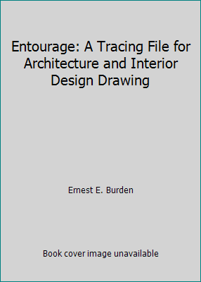 Pre-Owned Entourage: A Tracing File for Architecture and Interior ...