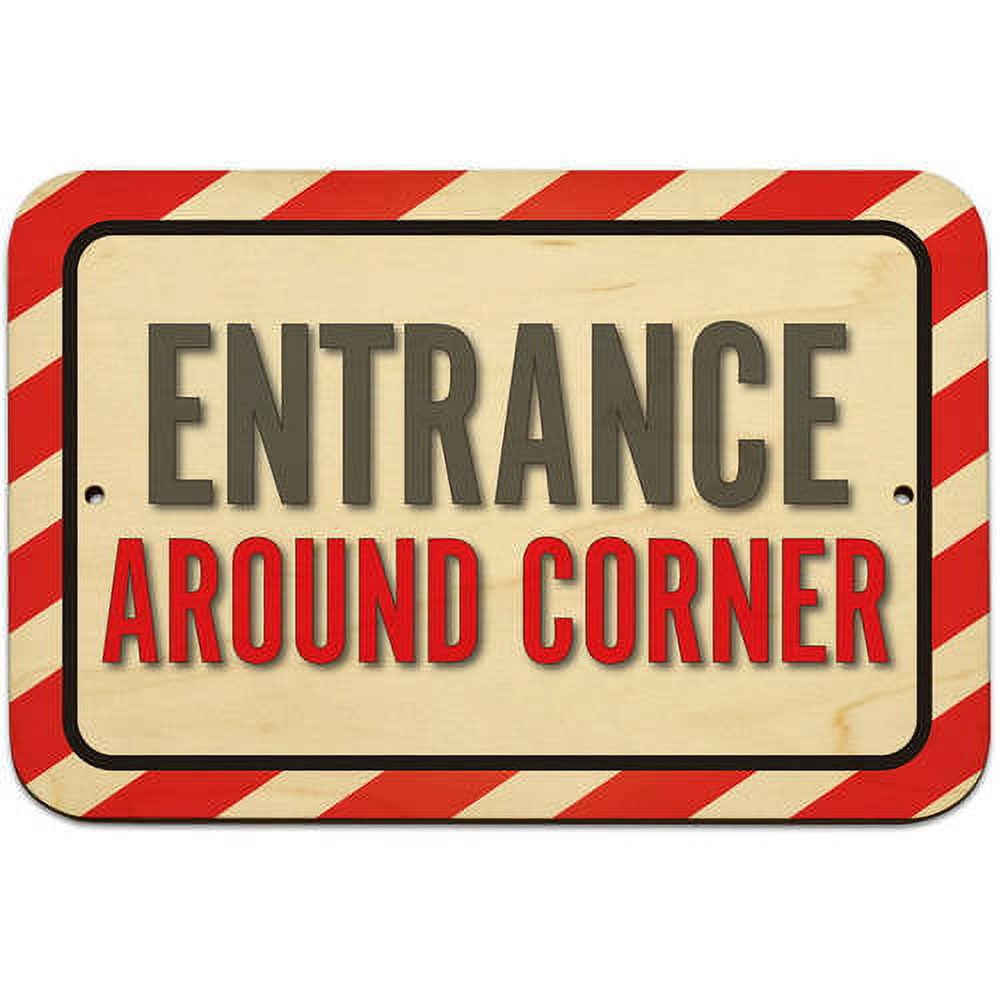 Entrance Around Corner Sign - Walmart.com