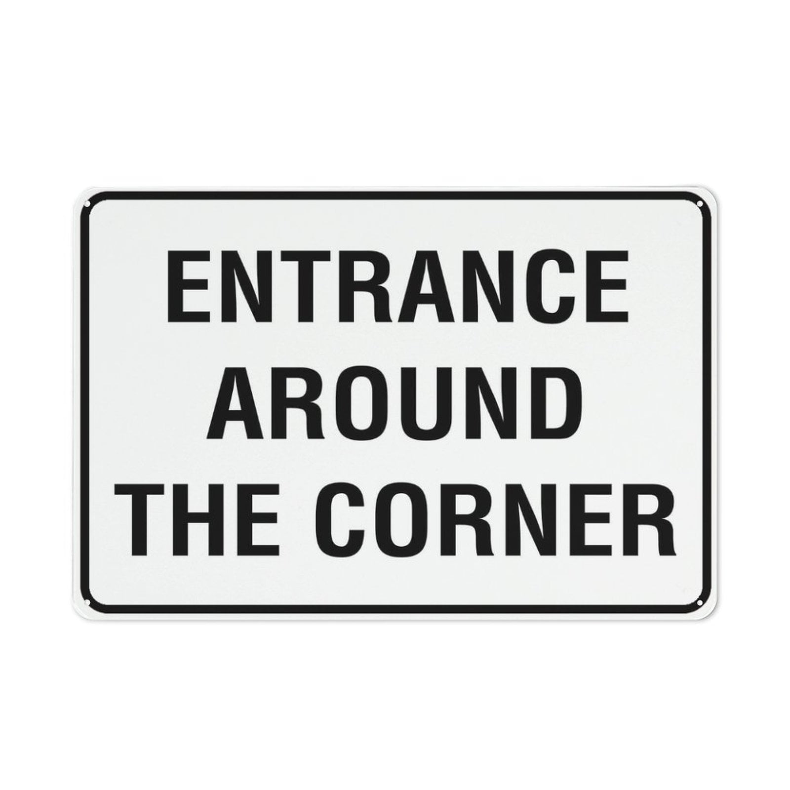 Entrance Around The Corner Sign 8X12 Inch Rust Free Aluminum Easy To ...
