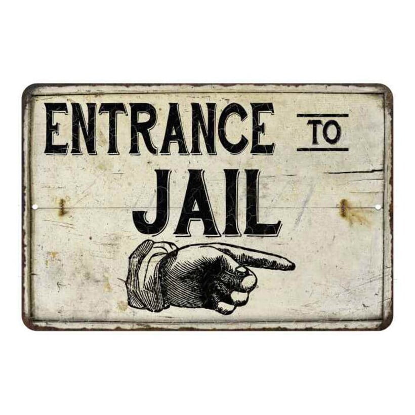 Entrance To Jail Sign, Vintage Look Chic Distressed Jailhouse Decor ...