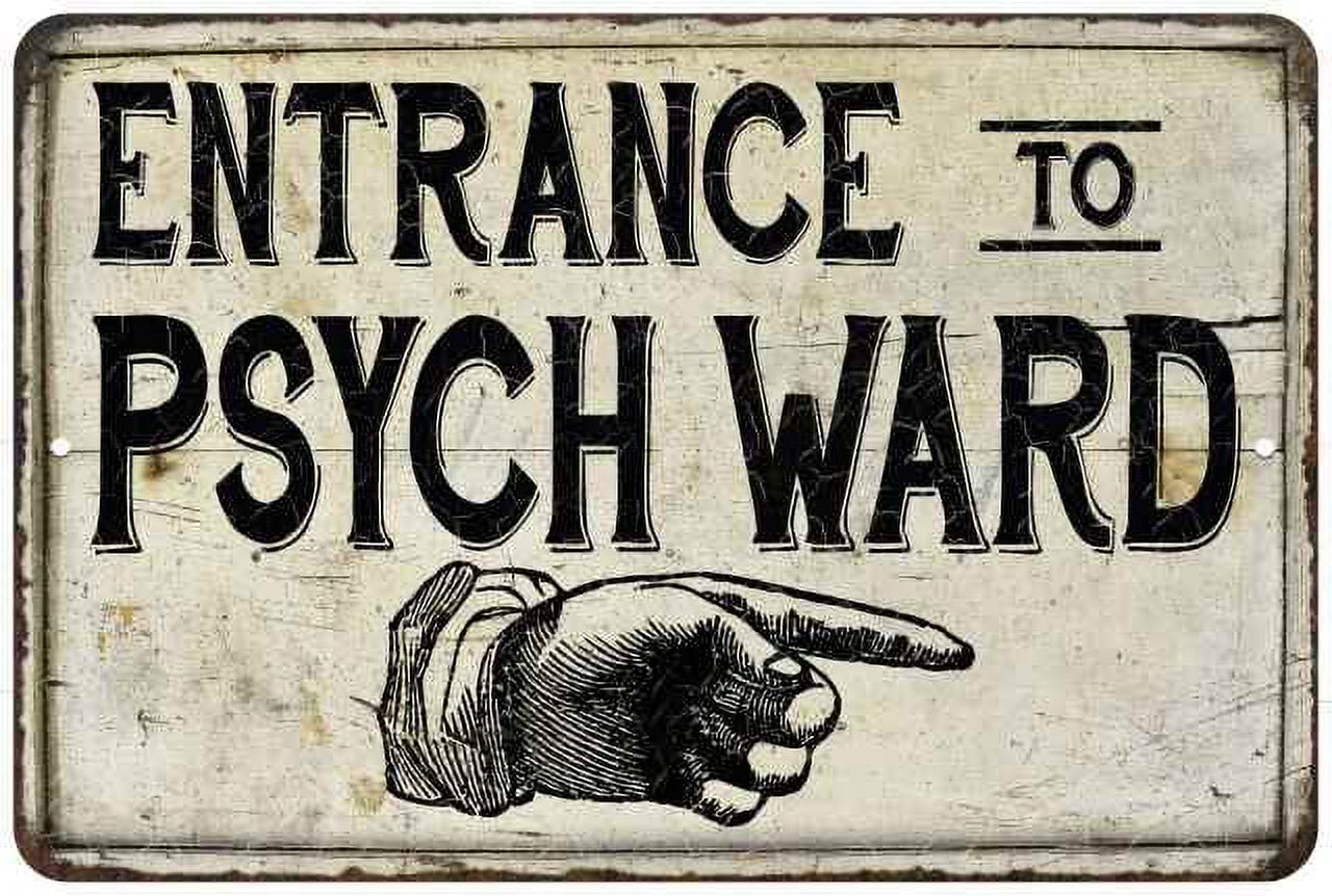 Entrance to Psych Ward Vintage Look Chic Distressed 8x12208120020155 ...