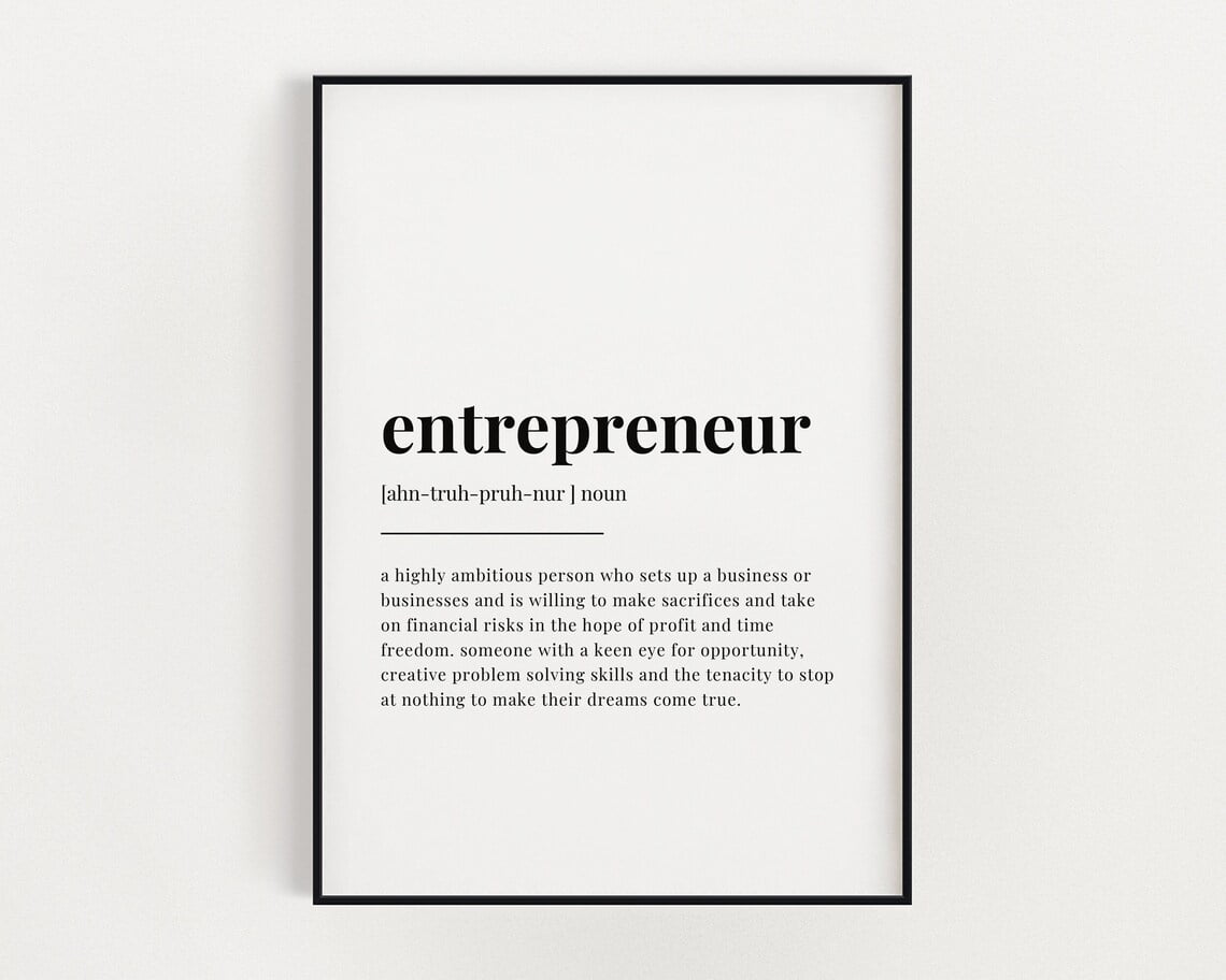 Entrepreneur Definition Print, Wall Art Print, Entrepreneur, Definition ...