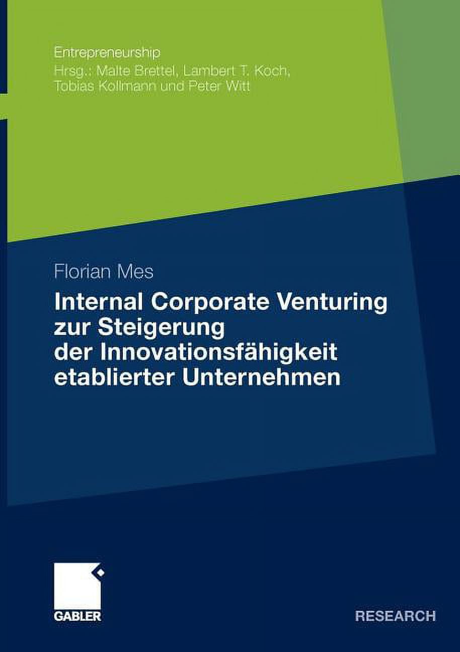 Entrepreneurship: Internal Corporate Venturing Zur Steigerung Der ...