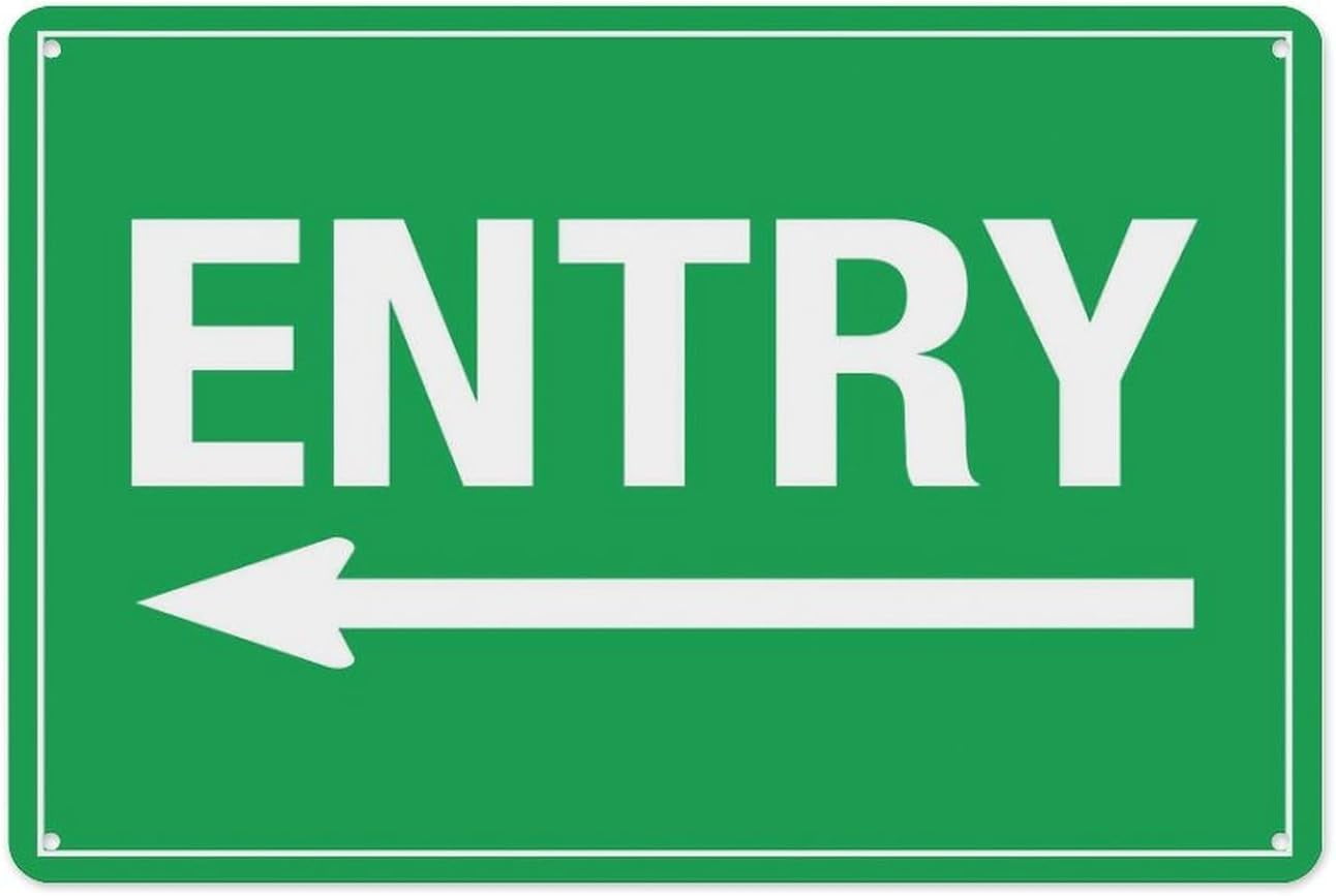 Entry (Arrow Left) Sign 8"x12" - Aluminum Tin Warning for Home Outdoor ...