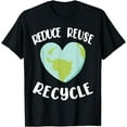 Environment Earth Day - Reduce Reuse Recycle T-Shirt - Walmart.com