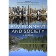 Environment and Society: A Reader, (Paperback) - Walmart.com