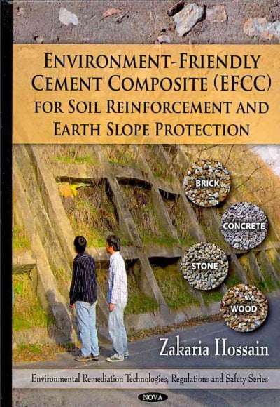Environment-friendly Cement Composite Efcc for Soil Reinforcement and ...