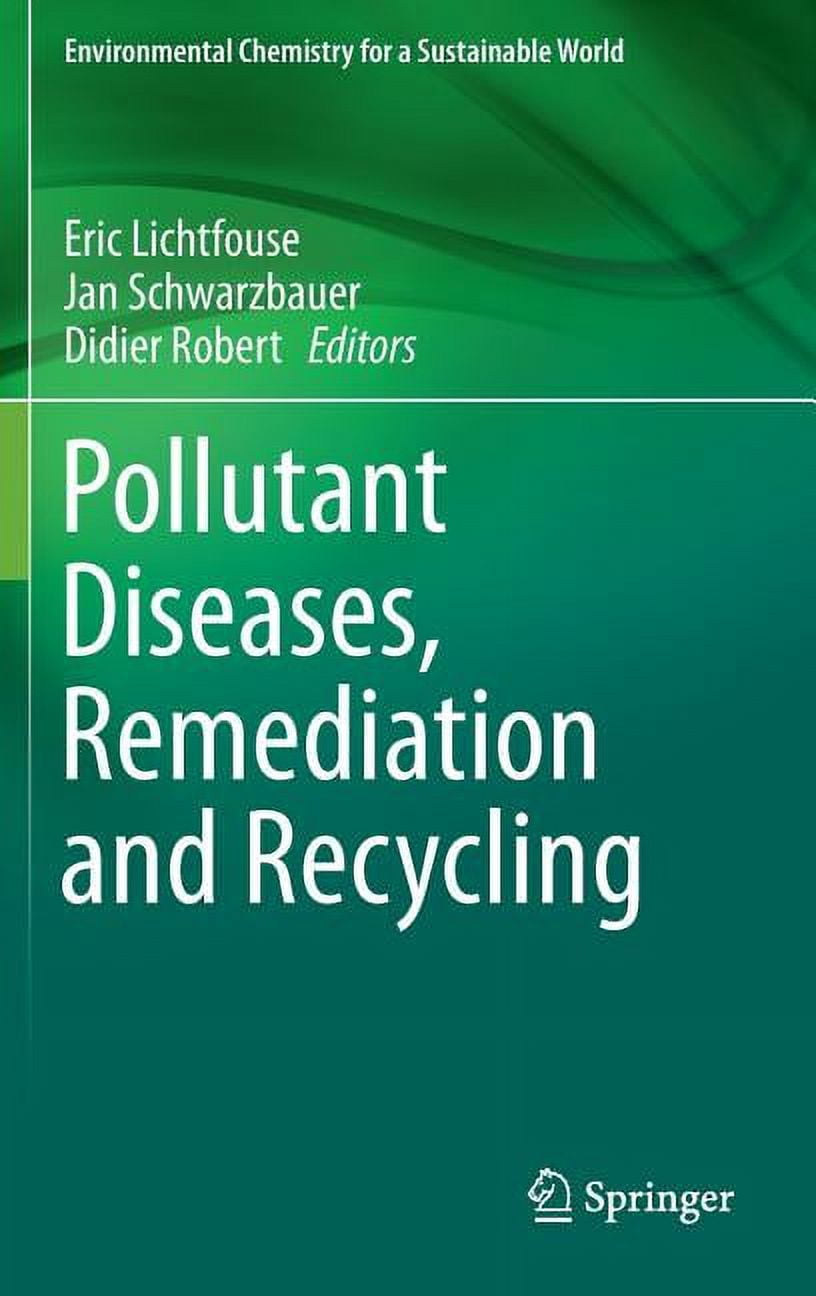 Environmental Chemistry for a Sustainabl Pollutant Diseases ...