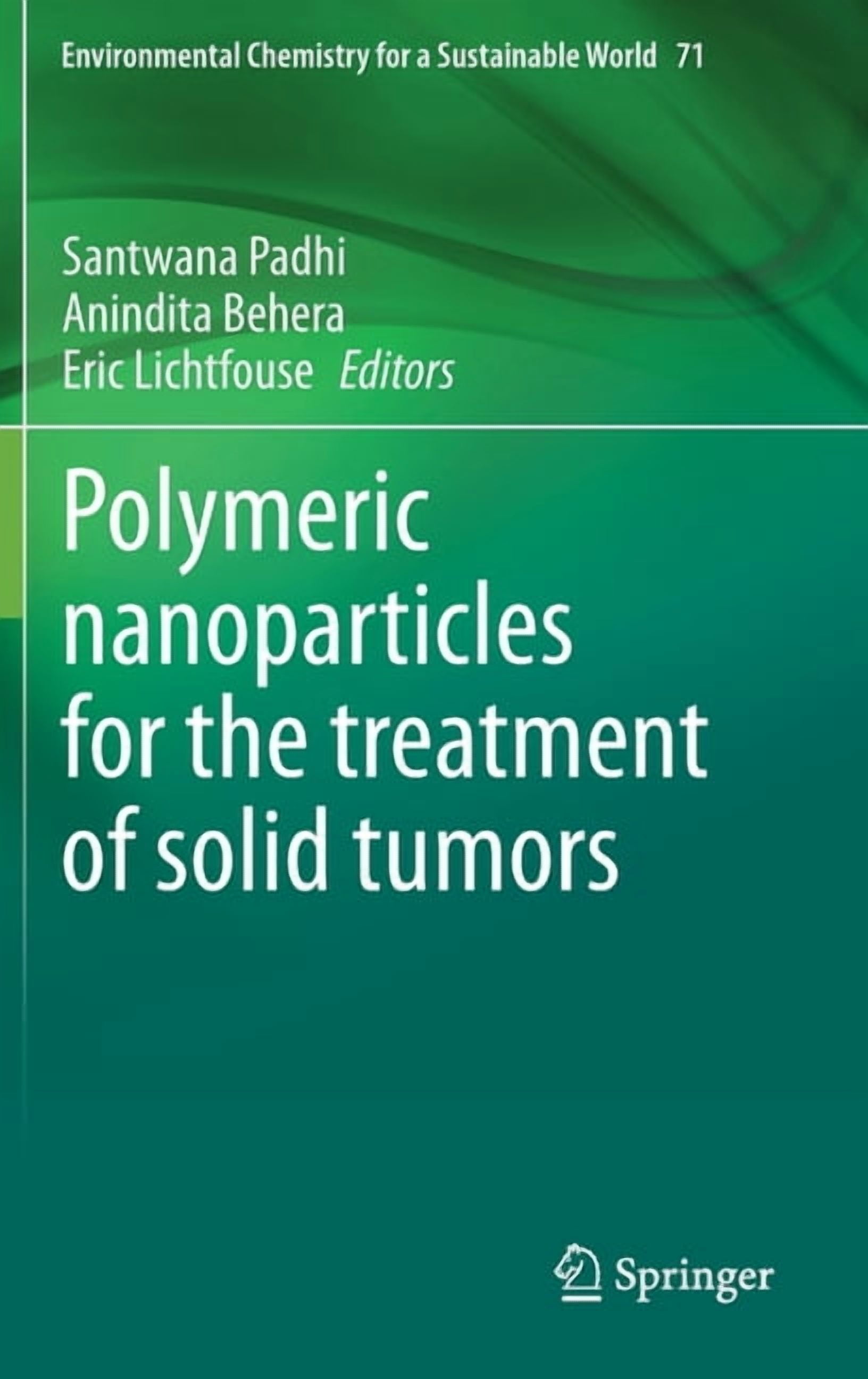 Environmental Chemistry for a Sustainabl Polymeric Nanoparticles for ...