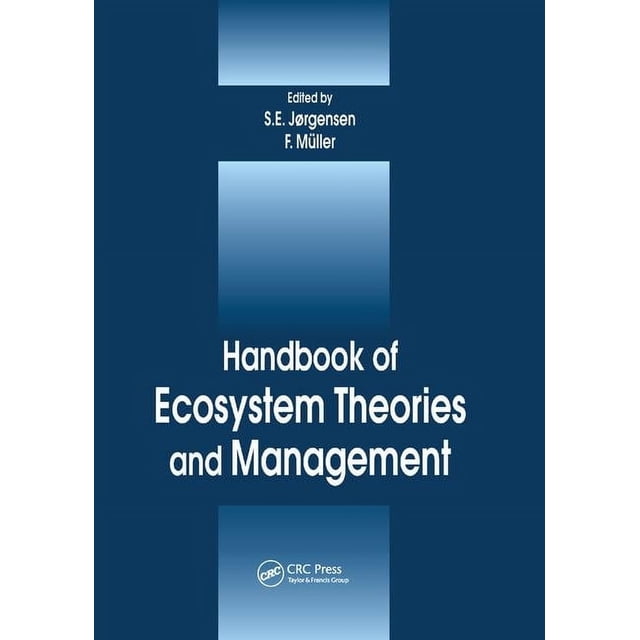 Environmental & Ecological (Math) Modeli Handbook of Ecosystem Theories ...