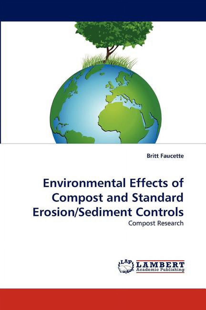 Environmental Effects of Compost and Standard Erosion/Sediment Controls ...