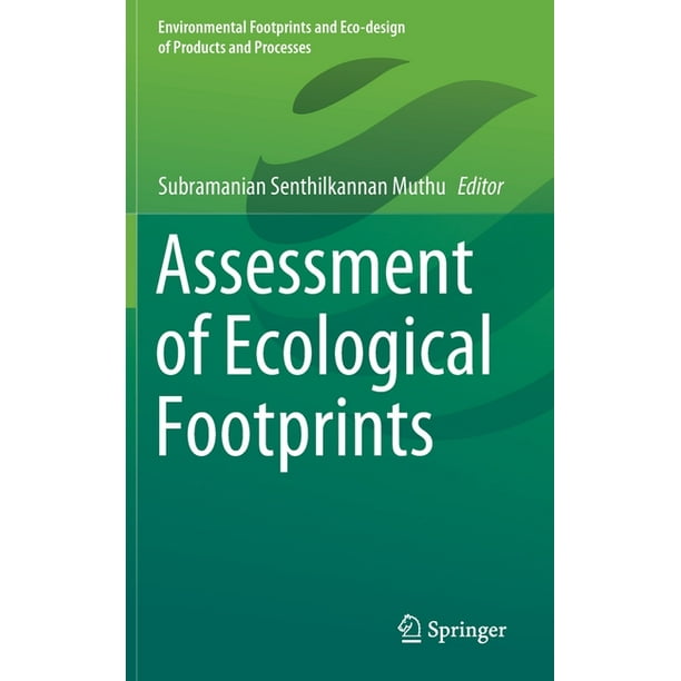 Environmental Footprints and Eco-Design of Products and Proc ...
