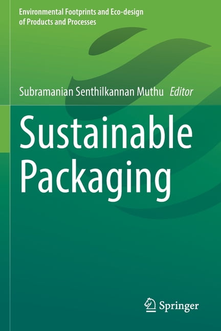 Environmental Footprints and Eco-Design Sustainable Packaging ...