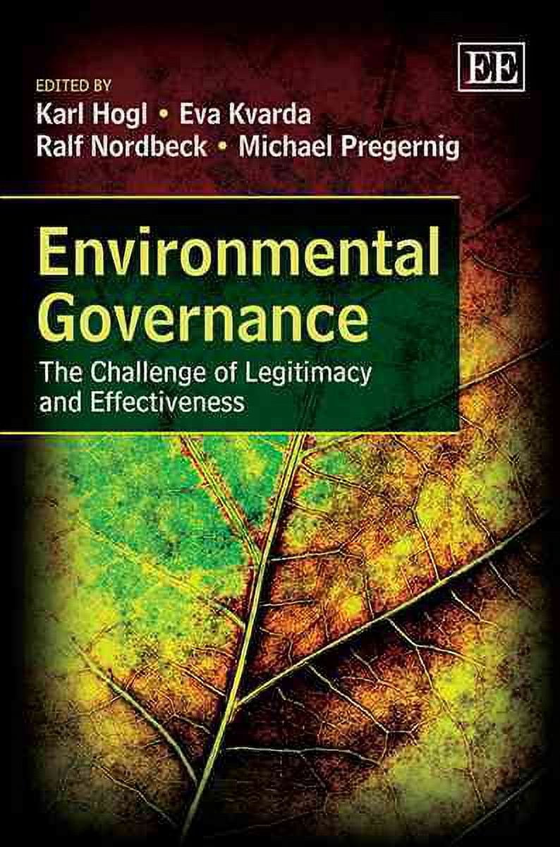 Environmental Governance : The Challenge of Legitimacy and ...