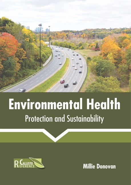 Environmental Health: Protection and Sustainability, (Hardcover ...