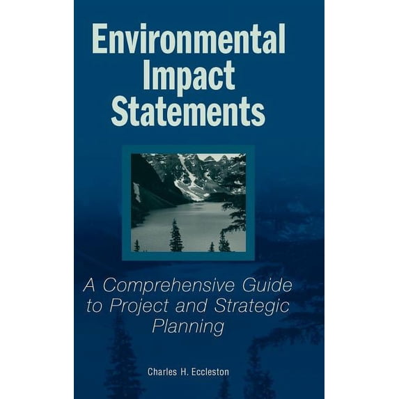 Environmental Impact Statements: A Comprehensive Guide to Project and ...